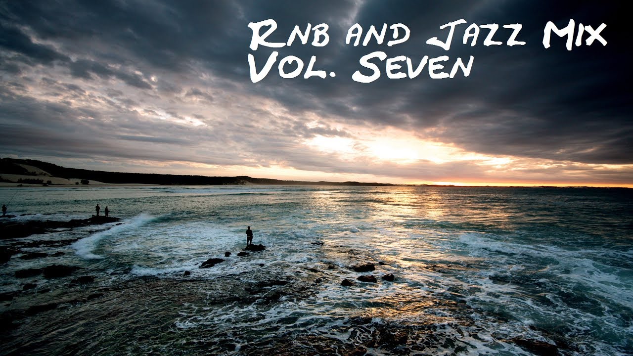 Smooth Jazz and Rnb Mix Vol.7 - YouTube