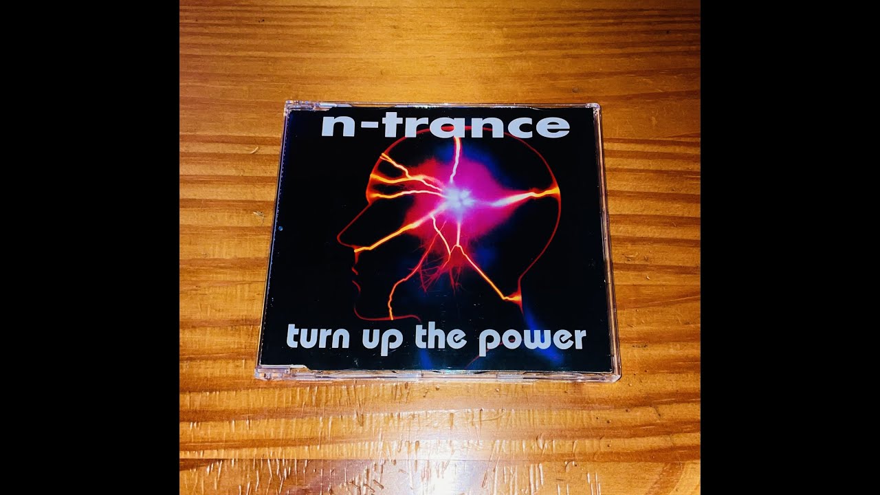 N-TRANCE - TURN UP THE POWER - YouTube
