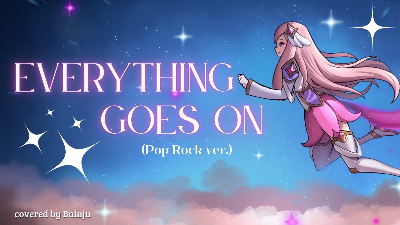 Everything Goes On - Porter Robinson 」Pop Rock cover by bainju - YouTube