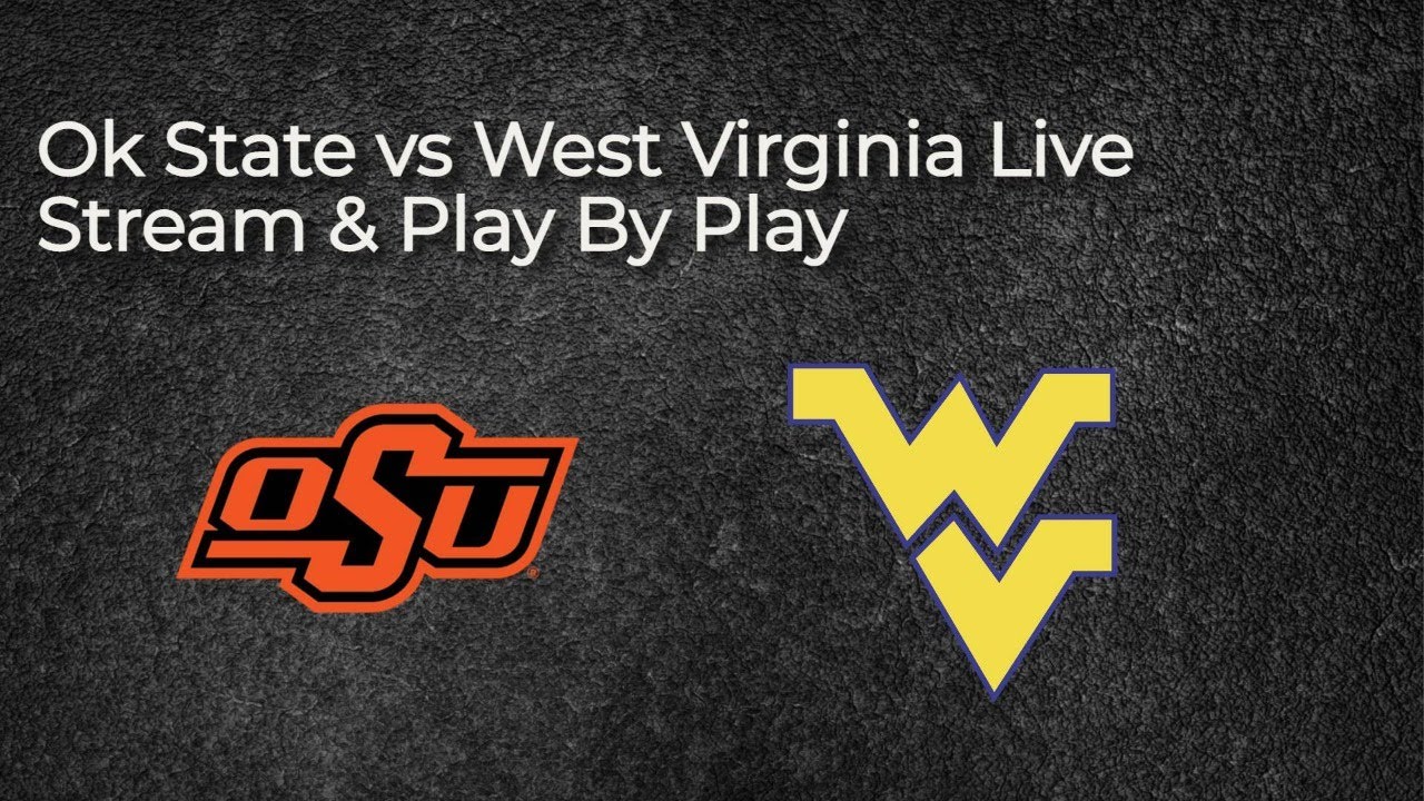 Oklahoma State Cowboys vs West Virginia Mountaineers Big 12 Tournament ...
