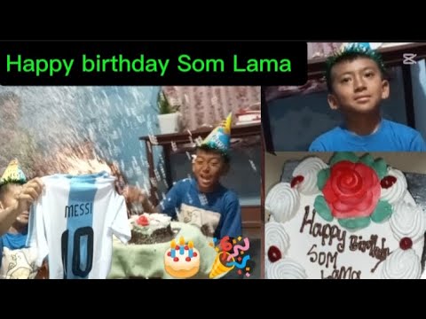 [Birthday Celebrate] 🎉🥂|| Happy Birthday Som 🎈🎊 - YouTube