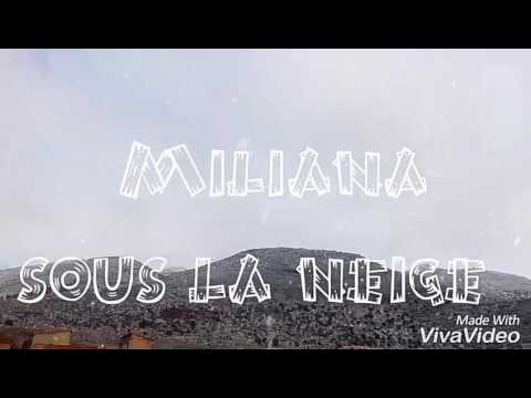 Miliana sous la neige 2017