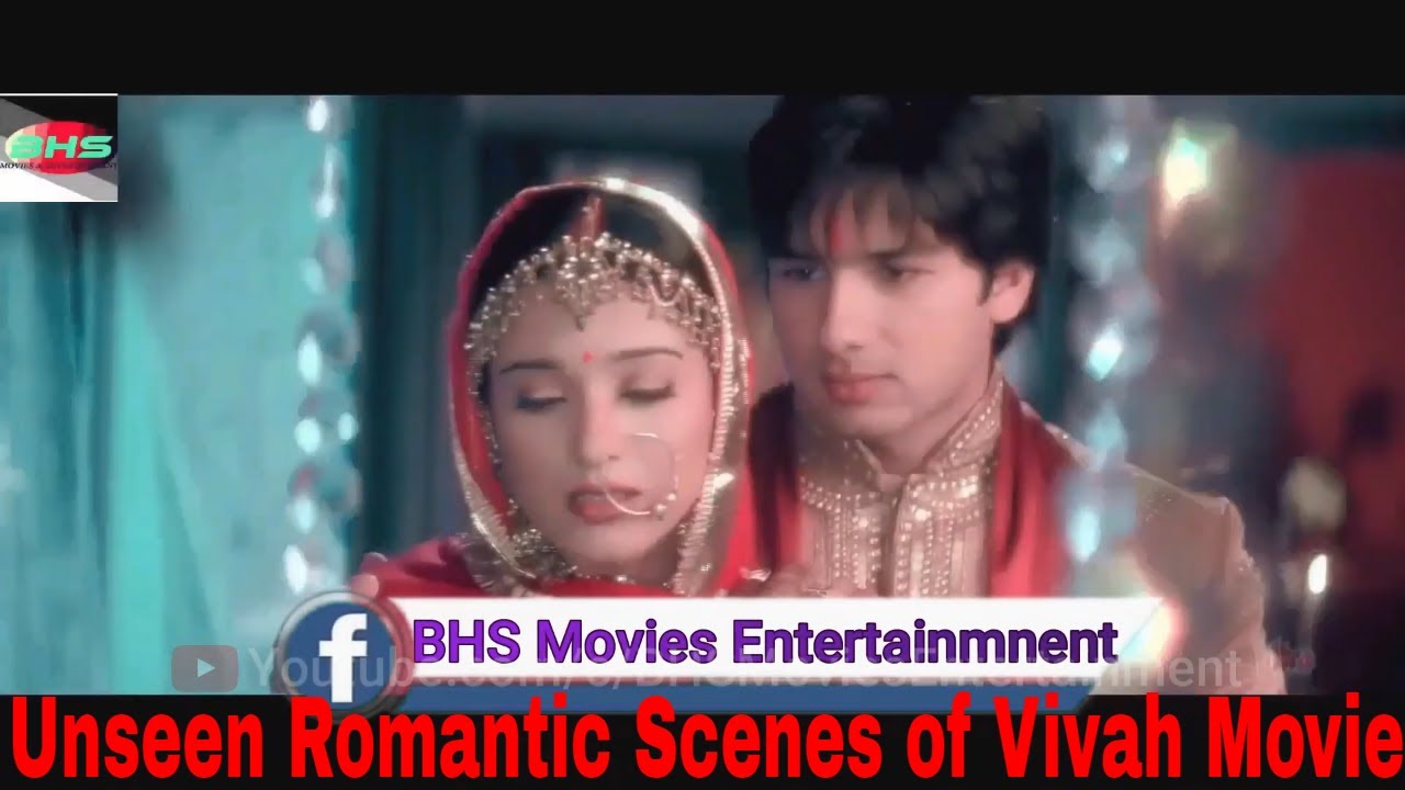 Unseen Romantic Scenes Of Vivah Movie | Shahid & Amrita Hot & Best ...