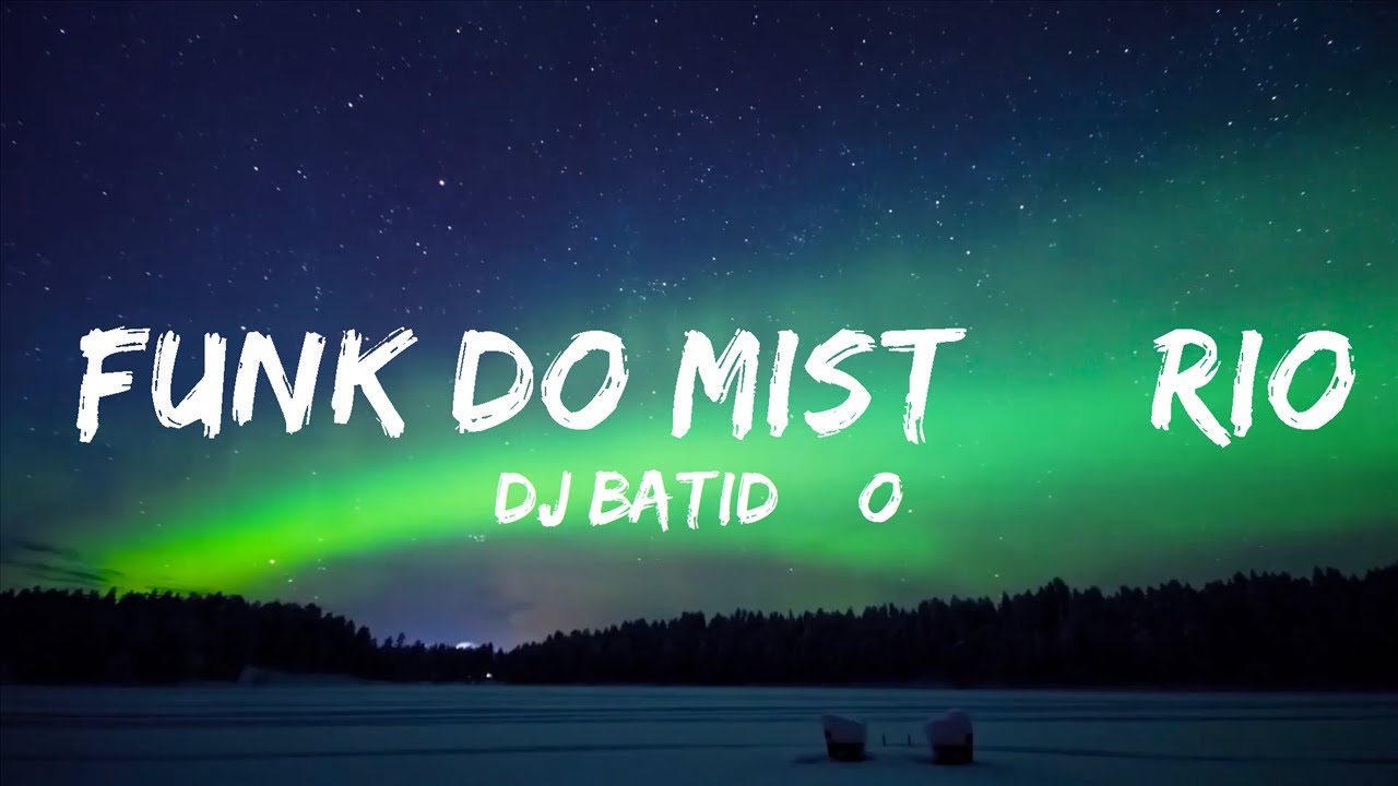 DJ Batidão - Funk do Mistério (Slowed Reverb) BRAZILIAN PHONK | 30mins ...