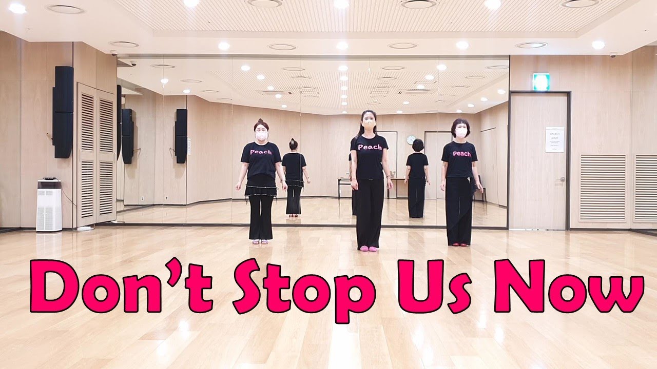 Don't Stop Us Now Line Dance (High Beginner Level) - YouTube
