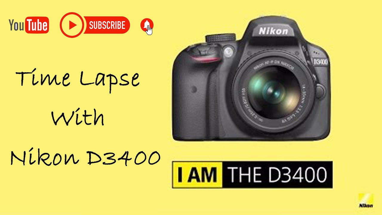 Time Lapse With Nikon D3400 !! #Time_Lapse #Nikon #Nikon_3400 #mobile ...