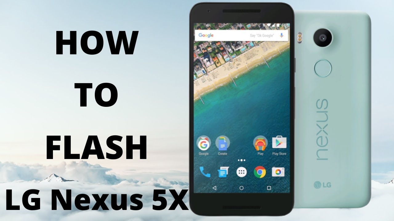 How to flash LG Nexus 5X SP Flash Tool Guide - YouTube