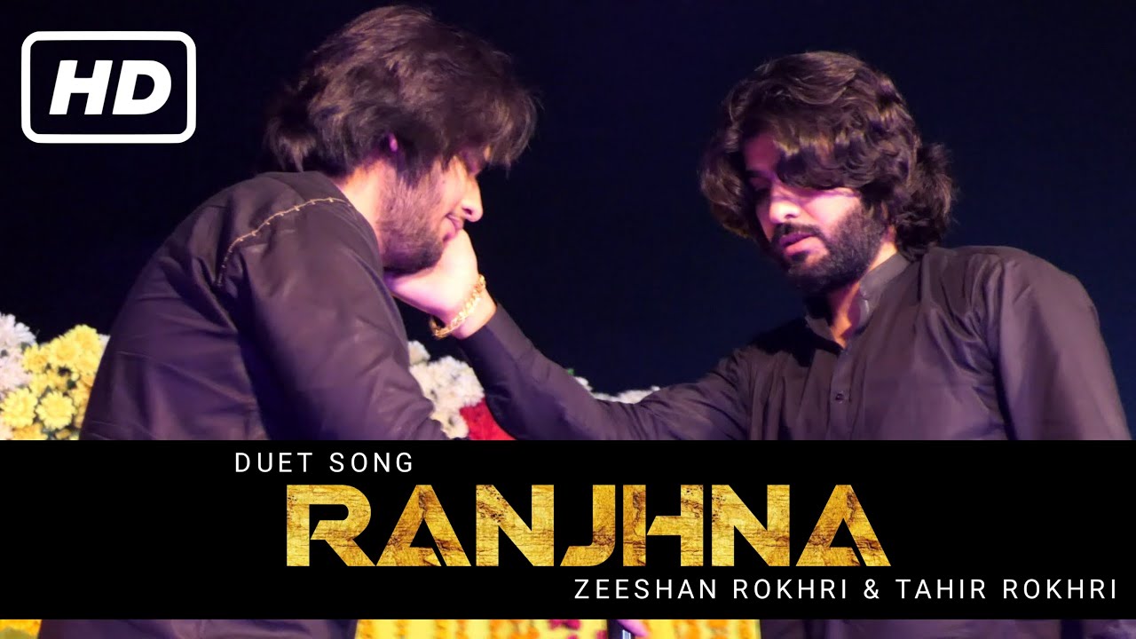 Zeeshan rokhri tahir rokhri Live meda ranjhna 2022 - YouTube