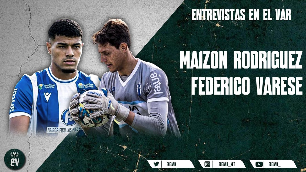 Entrevistas en el VAR - Maizon Rodriguez y Federico Varese - YouTube