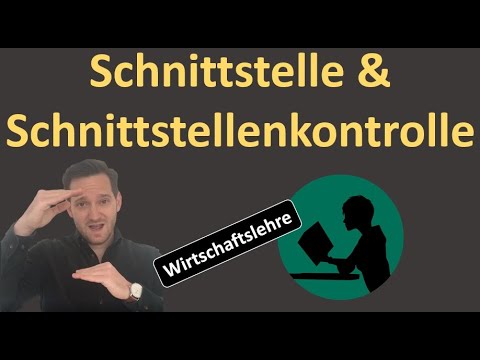 Schnittstellen & Schnittstellenkontrolle - einfach erklärt! - YouTube