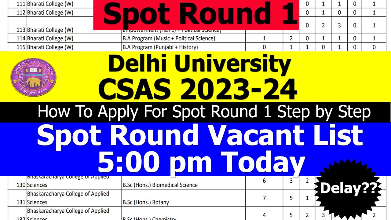 DU CSAS 2023-24 | Spot Round 1 | Vacant List | 29th August 5:00pm ...