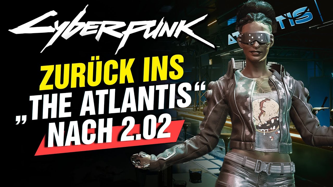 2.02 ️The Atlantis: Kehre zurück in den KULT CLUB in CYBERPUNK 2077 ...
