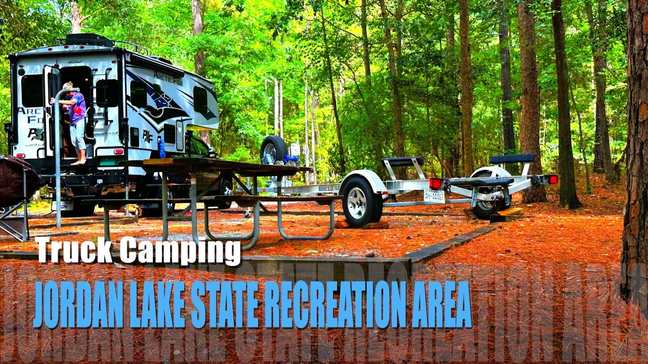 Truck Camping, Cooking, & Fishing at Jordan Lake State Recreation Area ...