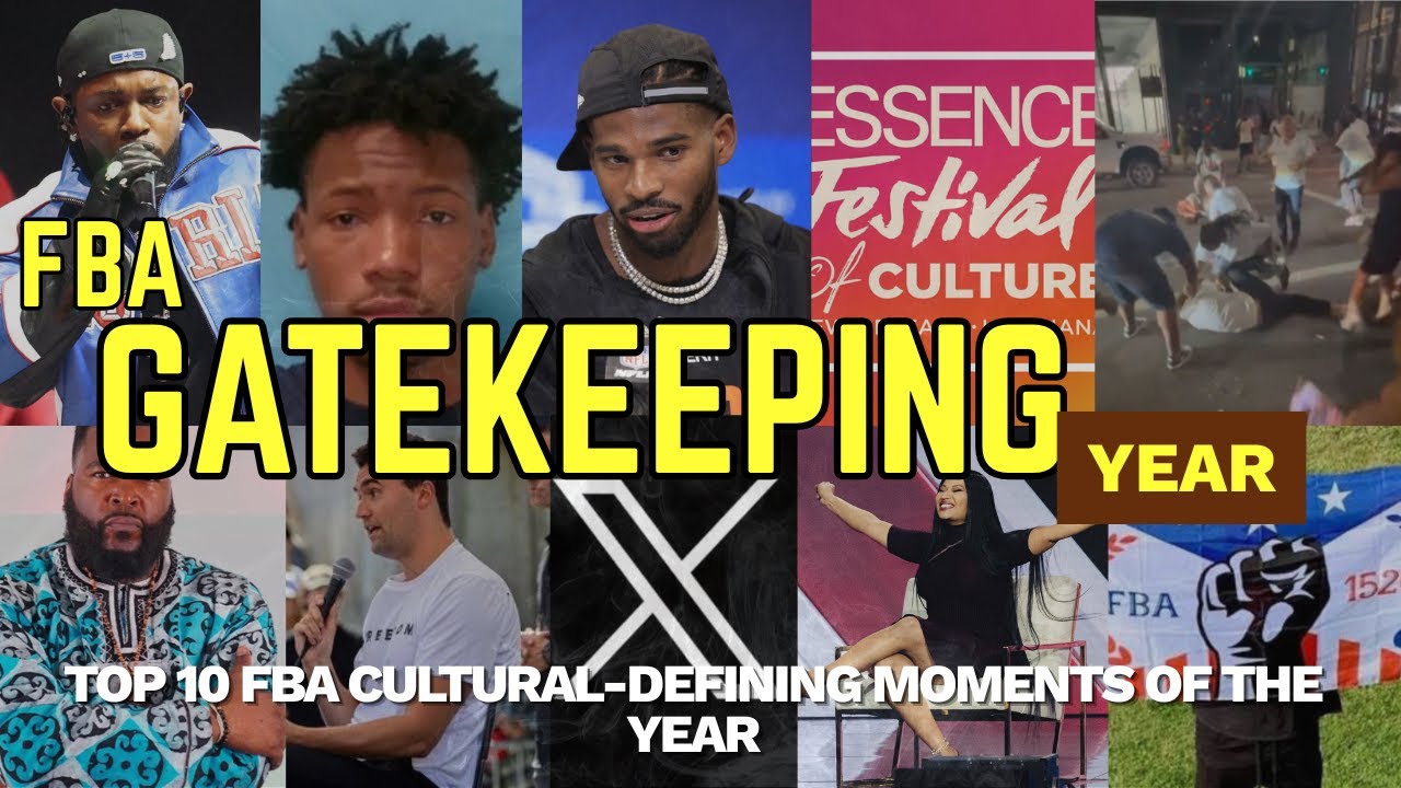 FBA Gatekeeping Year | Top 10 Cultural Defining Moments of 2025 - YouTube