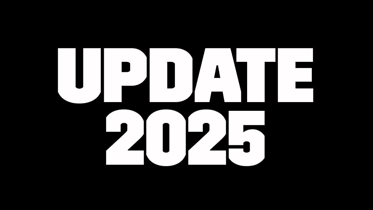 Update 2025 - YouTube