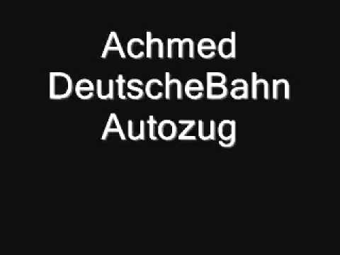 Achmed Deutsche Bahn Autozug
