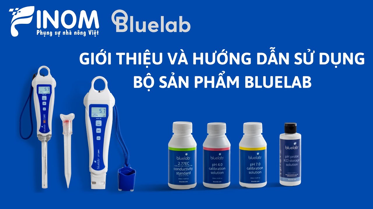 GIỚI THIỆU VÀ HƯỚNG DẪN SỬ DỤNG BỘ SẢN PHẨM BLUELAB - YouTube