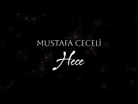 Mustafa Ceceli - Hece (İyi Ki Sen Varsın Albüm)