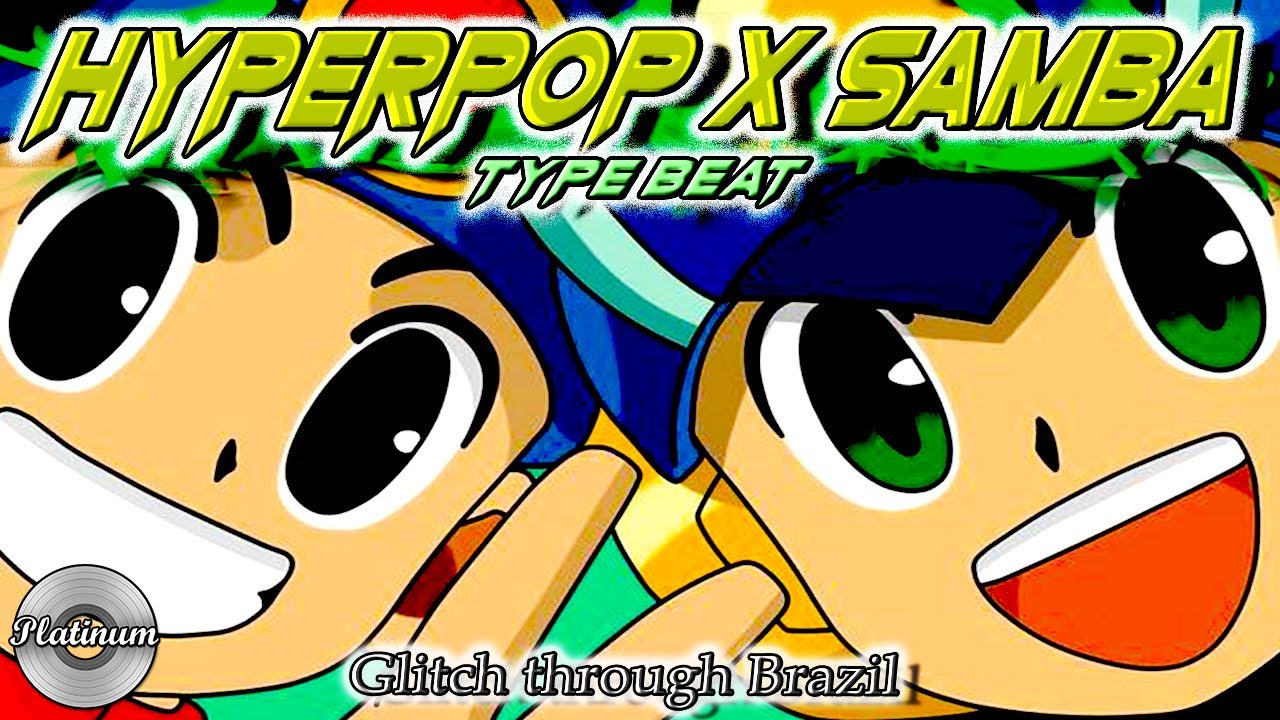 FREE Hyper Pop x Samba Type Beat 2021 | Hyper Pop Type Beat | (Prod. By ...