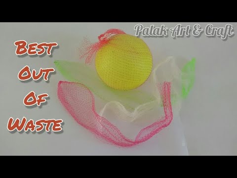 Packaging Net/safety net reuse ideas/Best out of waste idea/Handmade ...