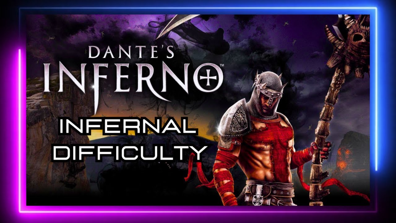 Dante's Inferno Infernal Difficulty Run - YouTube