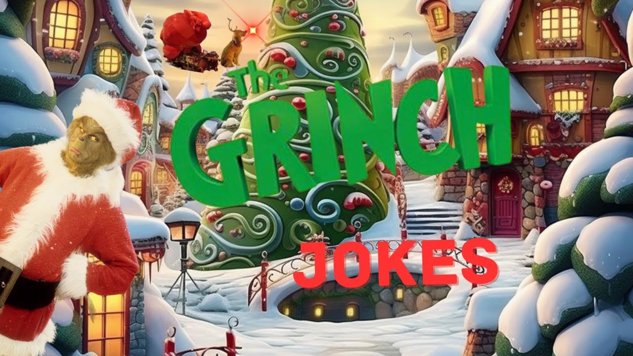 THE GRINCH JOKES!! - YouTube