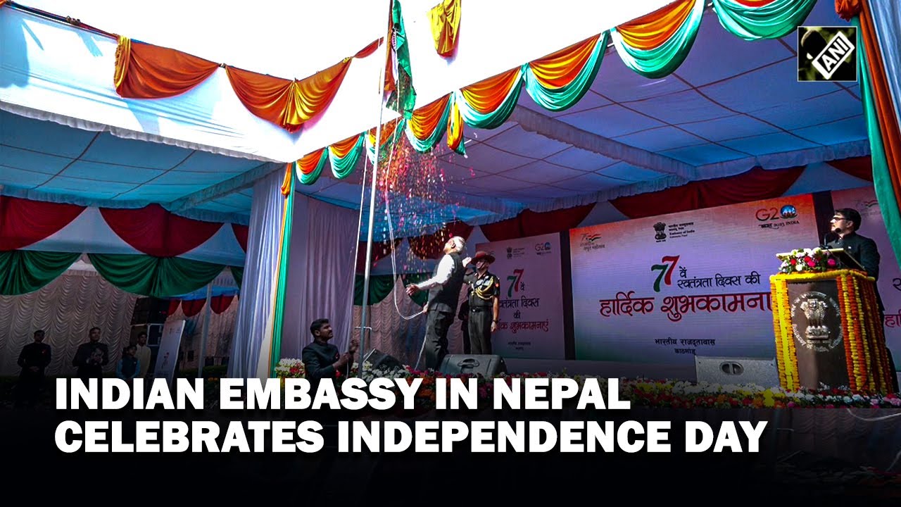 Indian Embassy in Nepal celebrates 77th Independence Day - YouTube