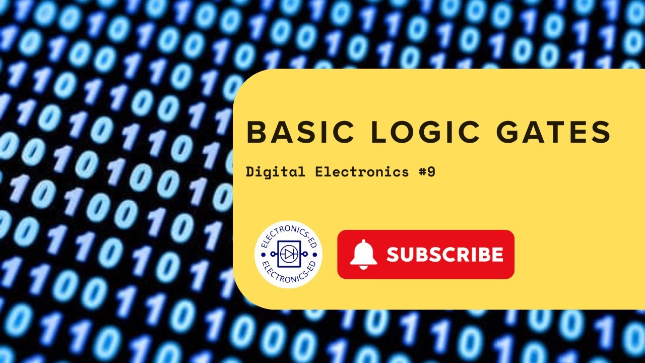 Logic Gates | Types of Logic Gates | AND, OR, NOT, NOR, NAND - YouTube