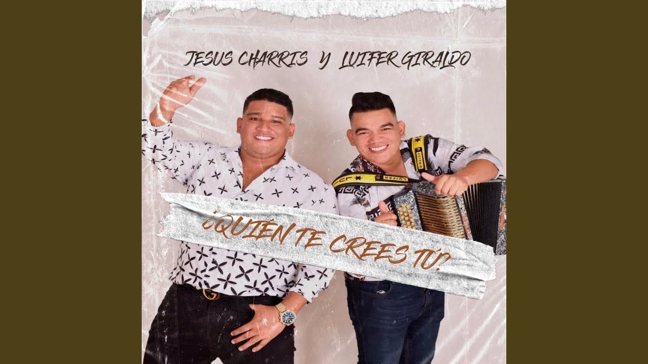 ¿Quién Te Crees Tú? - YouTube Music