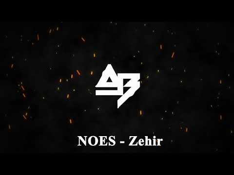 NOES - Zehir (AB Remix)