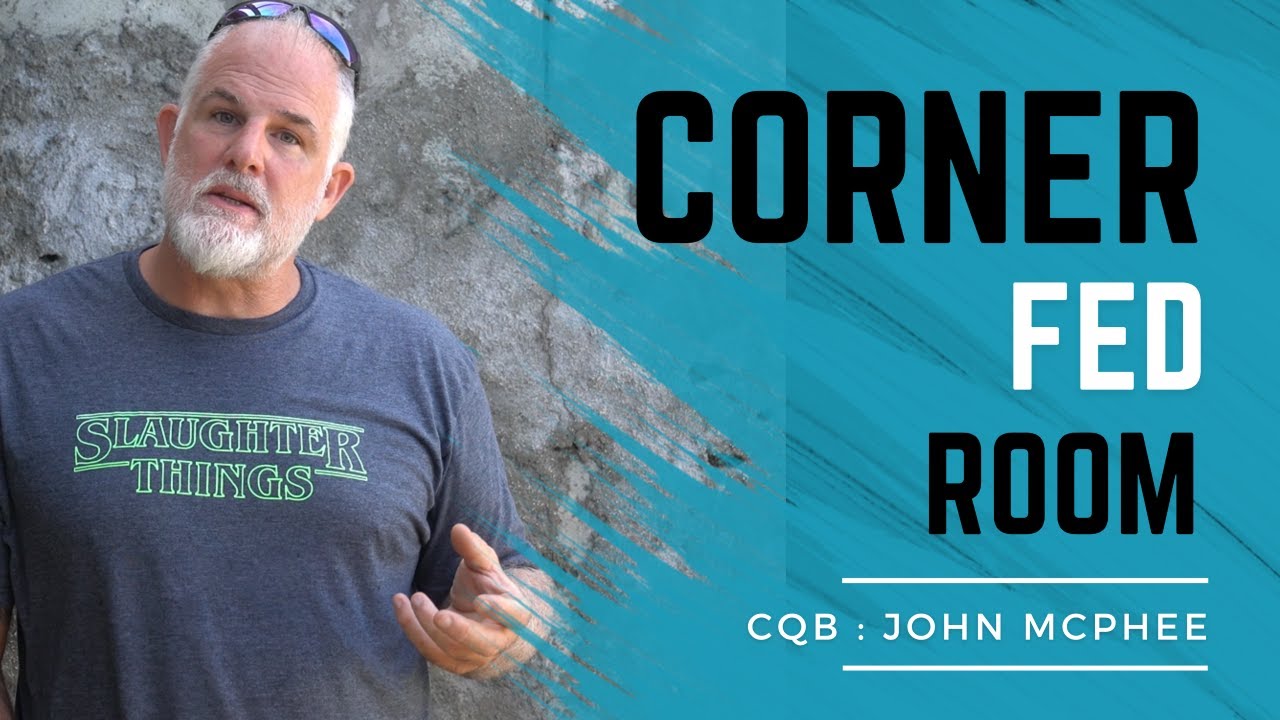 CQB Corner Fed Room - YouTube