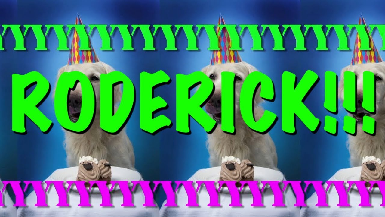 HAPPY BIRTHDAY RODERICK! - EPIC Happy Birthday Song - YouTube