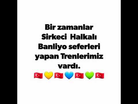 Bir zamanlar , SİRKECİ- HALKALI Seferleri yapan, Banliyo Trenler'imiz vardı.