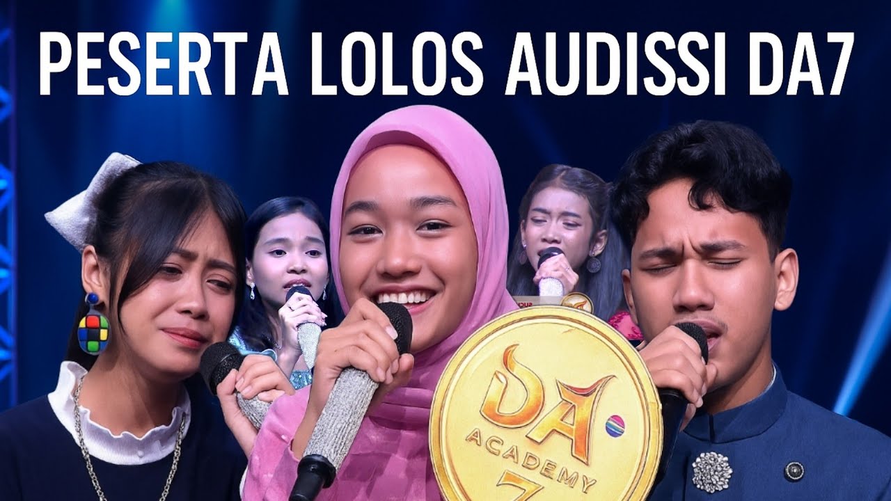 YANG LOLOS AUDISI DA7 TADI MALAM | DA7 INDOSIAR - YouTube