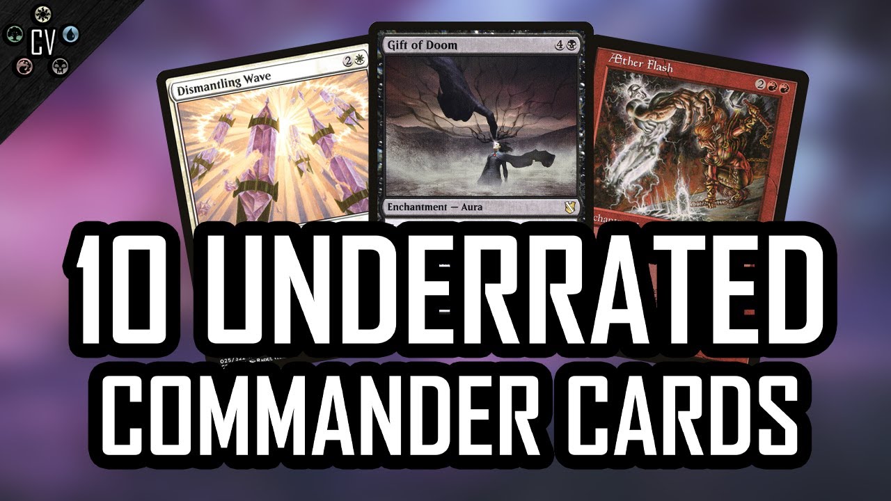 10 Underrated Commander Cards for August 2022 - YouTube