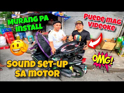 MURANG PA INSTALL NG SOUND SET UP SA MOTOR | ASTIG KA DITO - YouTube