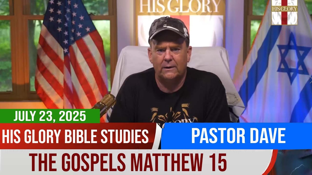 His Glory TV UPDATES | His Glory Bible Studies The Gospels Matthew 15 ...