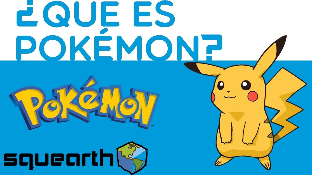 ¿ Qué es pokémon ? - YouTube