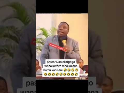mnazingua comedy 🥳🥳🥳😂😂😂 pastor Daniel mgogo