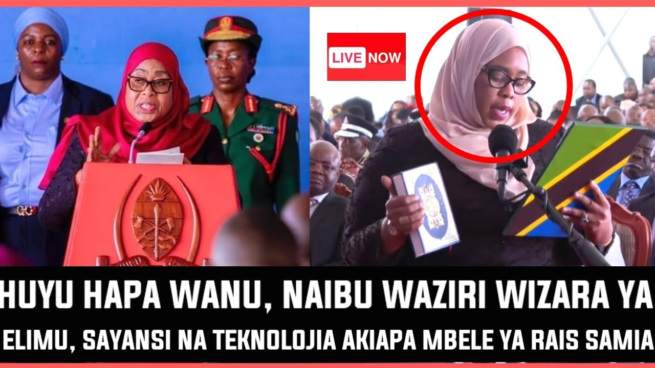 🔴#live_WANU HAFIDH, BINTI WA RAIS DKT. SAMIA ALIVYOAPA KUWA NAIBU ...
