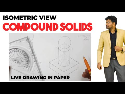 Compound solids | Isometric view | Combined solids | Engineering ...