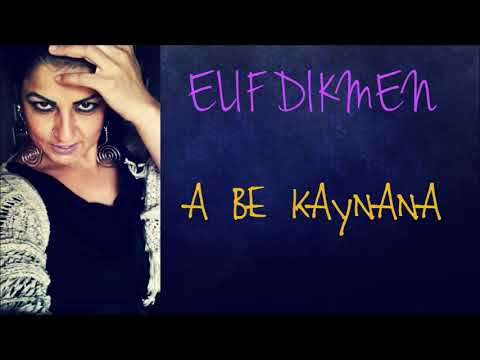 ELİF DİKMEN  & A BE KAYNANA