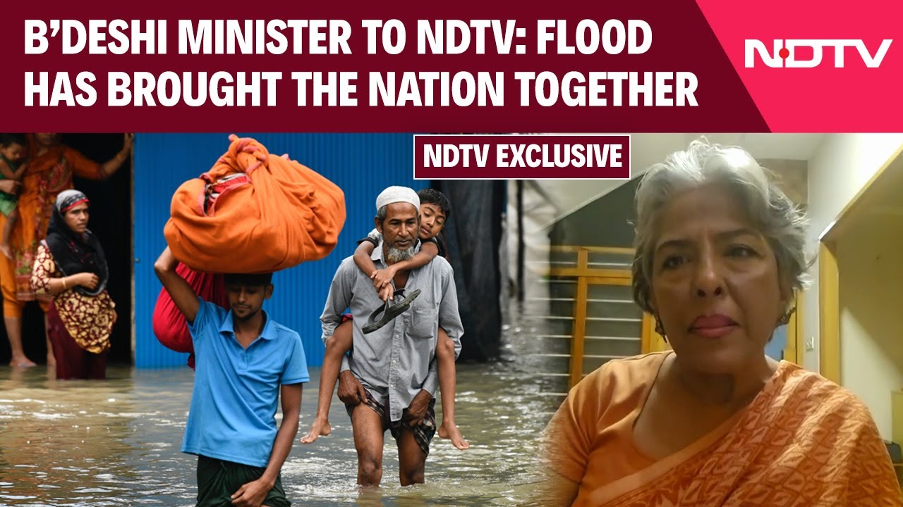Bangladesh News | "Flood Has Brought The Entire Country Together ...