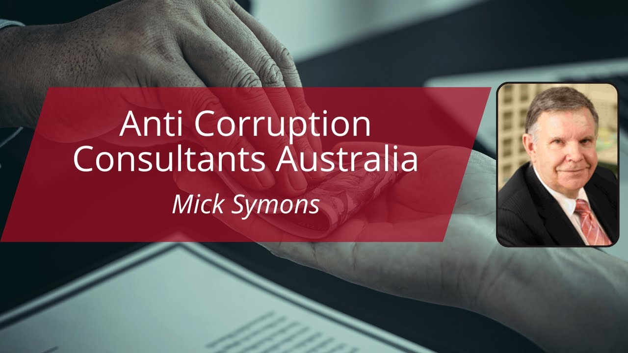 Anti Corruption Consultants Australia - Mick Symons Introduction - YouTube