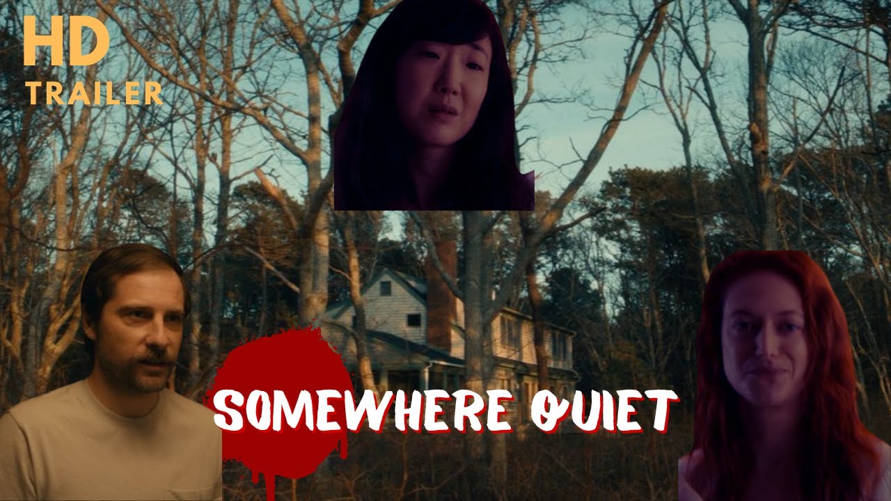 Somewhere Quiet (2023) | full movie trailer - YouTube