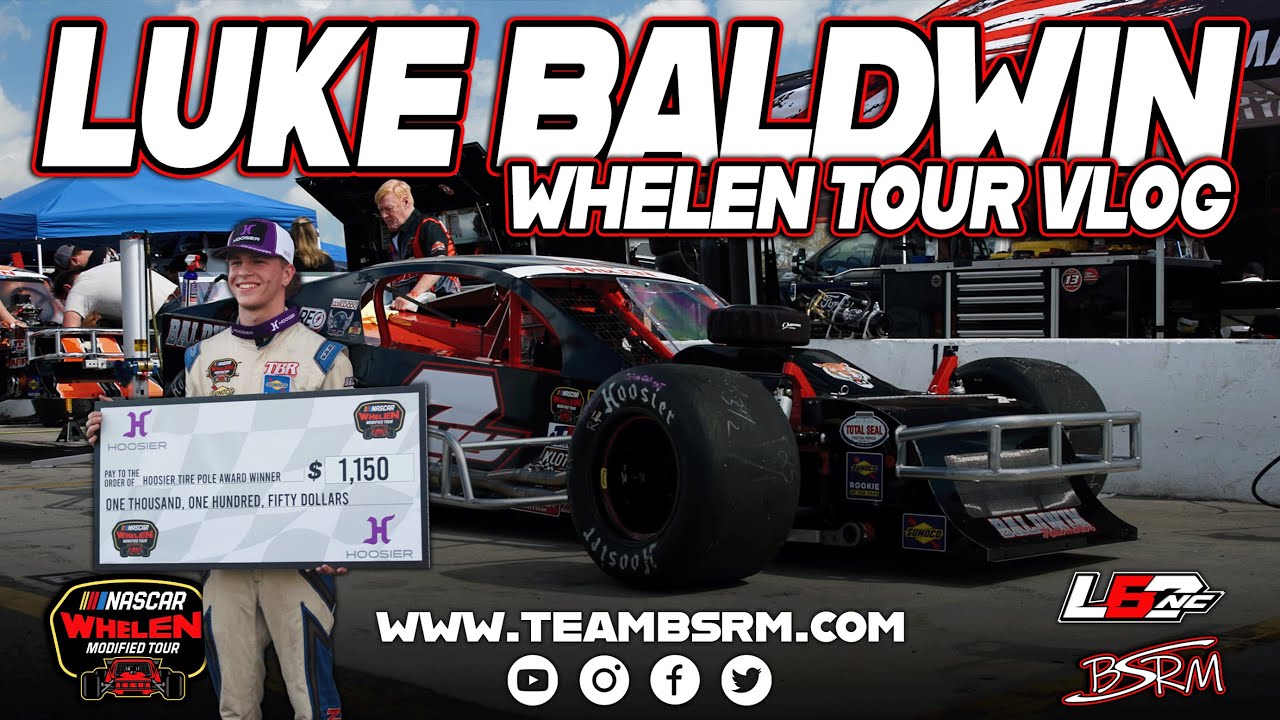 NASCAR Whelen Modified Tour Season Opener Vlog with Luke Baldwin! - YouTube