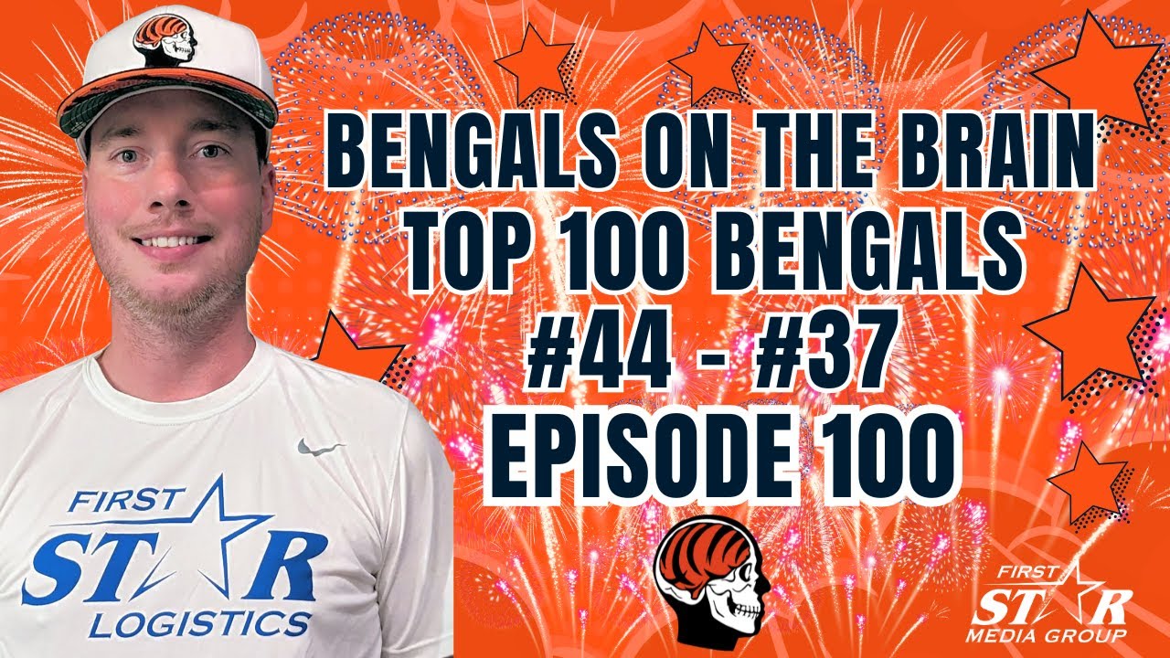 Top 100 All-Time Cincinnati Bengals No. 44 - No. 37 | Joe Goodberry ...