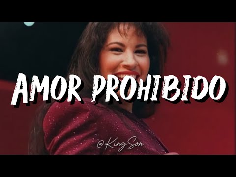 Selena Quintanilla - Amor prohibido (Letra) - YouTube