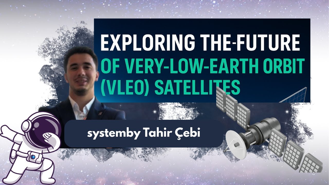 Explore the Future of Very-Low-Earth Orbit (VLEO) Satellites | IAC 2025 ...