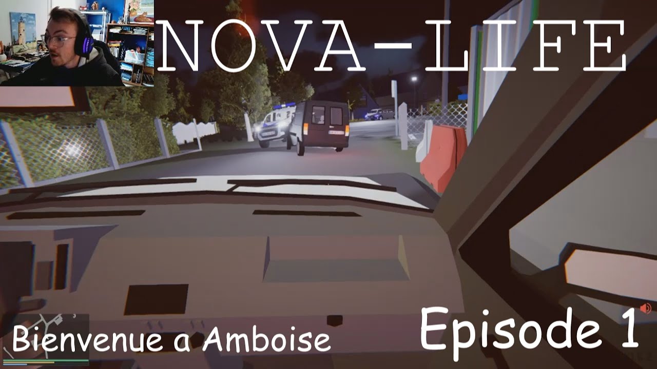 NOVA-LIFE : Bienvenue a Amboise | Episode 1 - YouTube